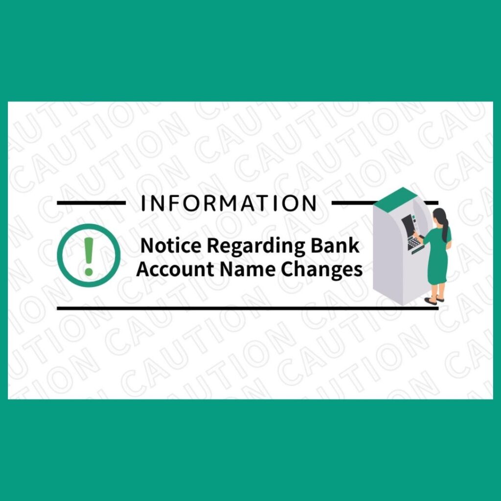 Notice Regarding Bank Account Name Changes - Exjoy remittance